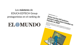 Educa Edtech Group Suma 11 Másteres Al Ranking De El Mundo